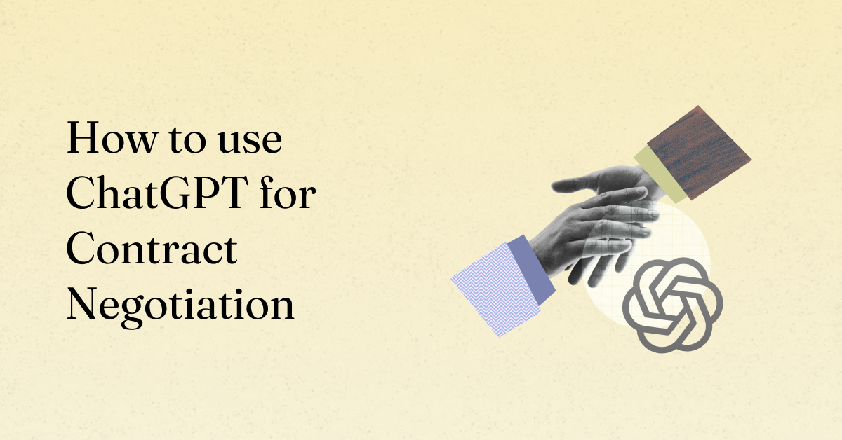 How to use ChatGPT for Contract Negotiation
